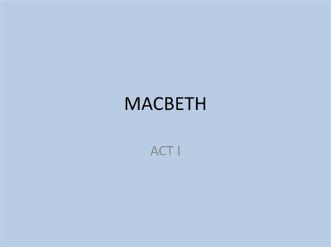 Ppt Macbeth Powerpoint Presentation Free Download Id6148879