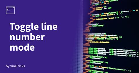 Toggle Line Number Mode Vimtricks
