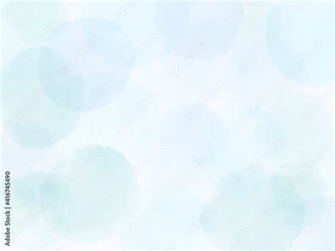 薄い青緑の水彩画の壁紙、水玉の背景、優しい涼しげなイメージ Stock Illustration Adobe Stock