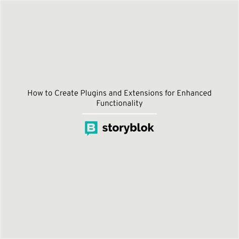 Storyblok Extensions