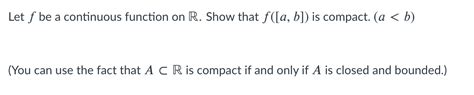 solved let f be a continuous function on r show that f [a