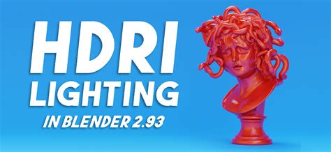 How To Setup Hdri Lighting In Blender 293 Blendernation