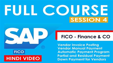Sap Fico Full Course Part 4 Vendor Payment Complete Course In Hindi Sapcourse Youtube