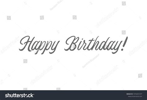 Happy Birthday Lettering Style Vector Design Stock Vector Royalty Free