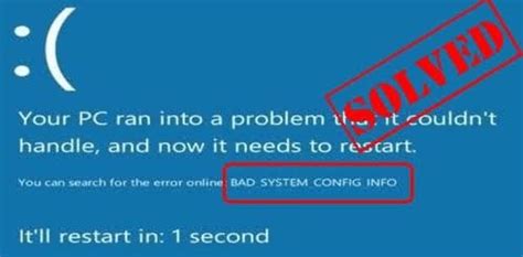 Bad System Config Info Blue Screen