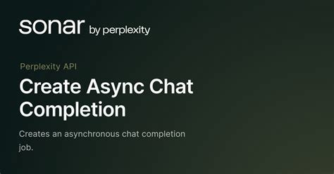 Create Async Chat Completion Perplexity