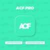 Advanced Custom Fields ACF PRO Download Latest Version With Lifetime Updates