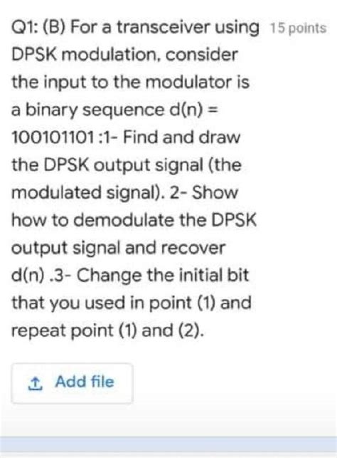 Solved Q1 B For A Transceiver Using 15 Points Dpsk