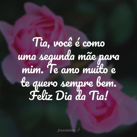 40 Frases Para Dia Da Tia Cheias De Amor Que Vão Alegrar A Vida Dela