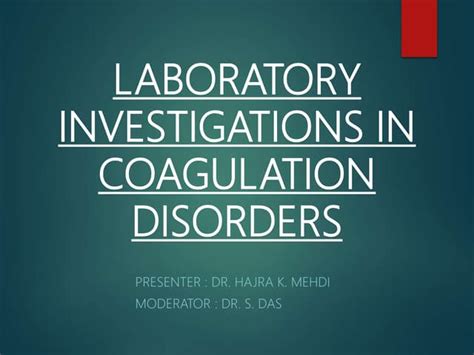 Laboratory Investigations In Coagulation Disorders Pptx