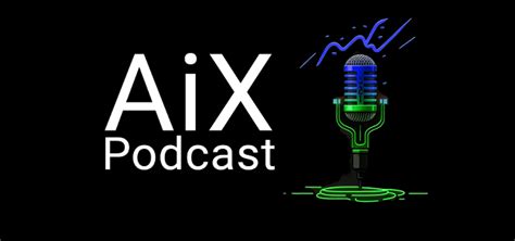 Need More Ai In Your Life Check Out Odscs Ai X Podcast By Odsc