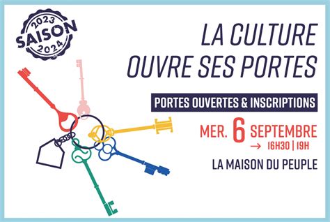 La culture vous ouvre ses portes rendez vous à la Maison du peuple le septembre Ville de
