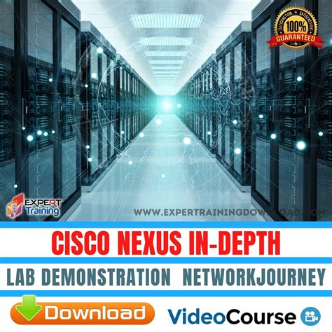 Cisco Nexus In Depth Lab Demonstration Networkjourney Expert Training Cisco Nexus In Depth Lab Demonstration Networkjourney Expert Training
