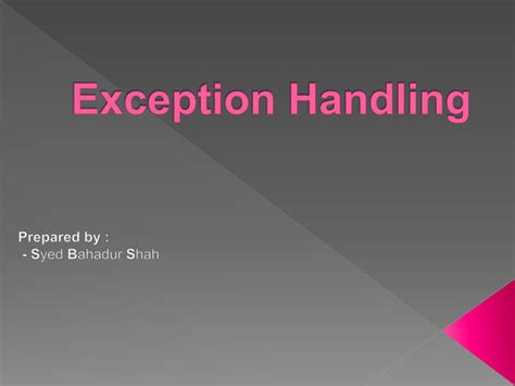 What Is Exception Handling Ppt