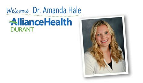 Alliancehealth Durant Welcomes Dr Amanda Hale Bryan County Patriot