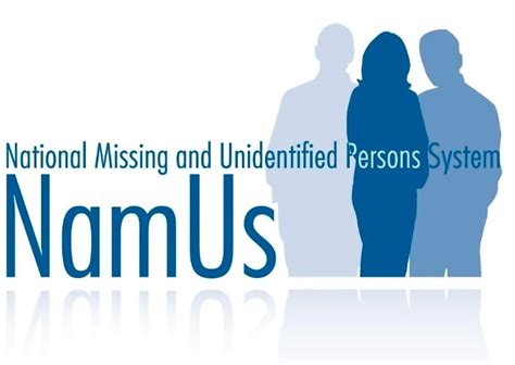 Bridging The Gap NAMUSs Role In Solving Missing Persons Cases
