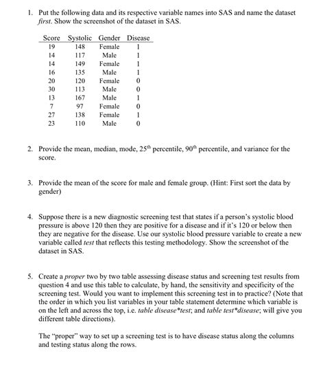 Use Sas To Perform All The Tasks Required And To