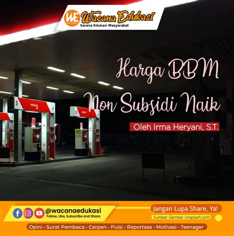 Harga BBM Non Subsidi Naik Wacana Edukasi