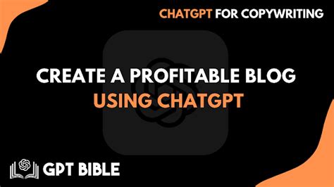 Create A Profitable Blog Using Chatgpt By Gptbibles 𝐀𝐈 𝐦𝐨𝐧𝐤𝐬 May