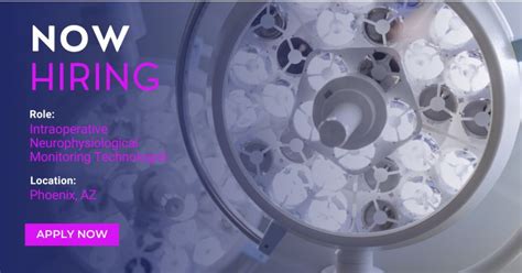 Intraoperative Neurophysiological Monitoring Technologist 188297705005 Neuro Pathway Llc