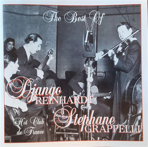 Django Reinhardt Stéphane Grappelli The Best Of Hot Club De France