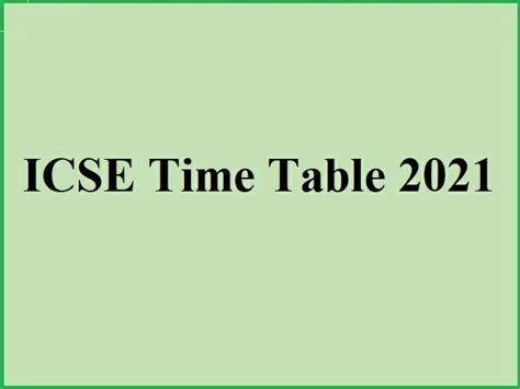 Icse Th Time Table Or Icse Date Sheet Announced Cisce Org Check Icse Exam Date