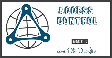 Access Control Ccna 200 301