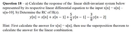 Solved Question 18 A Calculate The Response Of The Linear