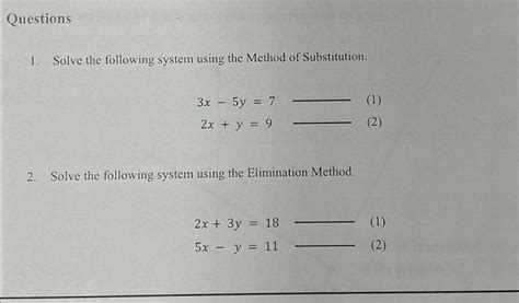 Solved Questionssolve The Following System Using The Method