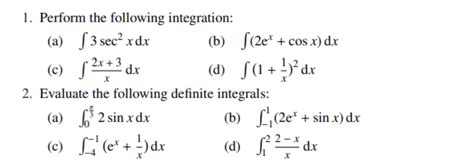 Solved 1 Perform The Following Integration A ſ 3 Secx Dx