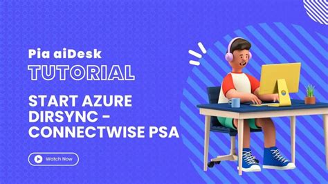Connectwise Tutorials Archives Page Of Pia