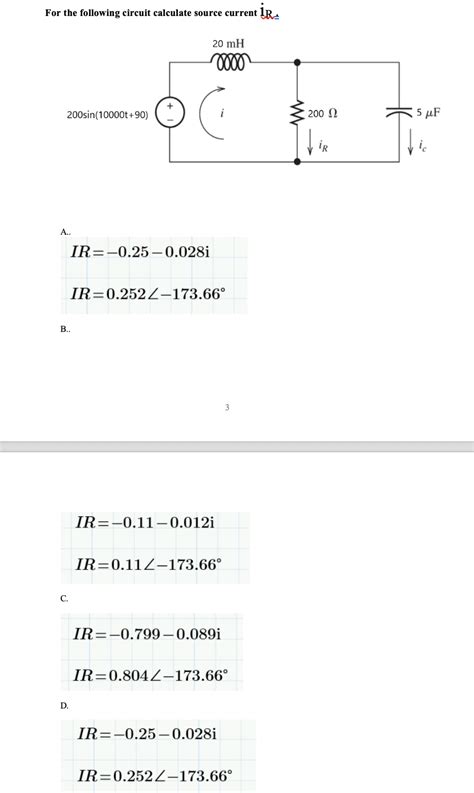 solved for the following circuit calculate source current