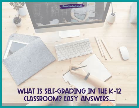 What Is Self Grading In The K Classroom Easy Answers
