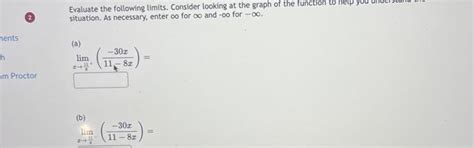 solved 2 evaluate the following limits consider looking at