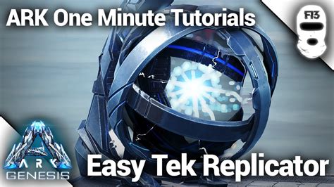 How To Get A Tek Replicator No Crafting Very Easy Ark Survival Evolved One Minute Tutorials