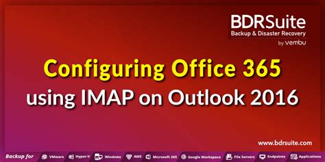 Configuring Office 365 Using Imap On Outlook 2016