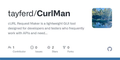 Github Tayferd Curlman Curl Request Maker Is A Lightweight Gui Tool