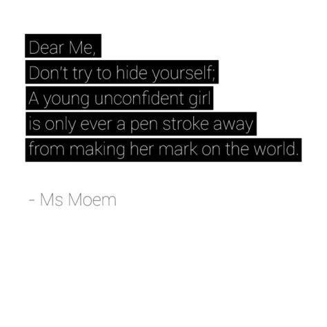 Dear Me ~ Poem #DearMe | Ms Moem | Poems. Life. Etc.