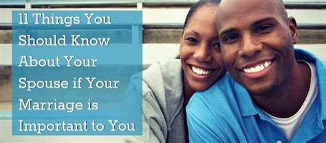 11 Things You Should Know About Your Spouse If Your Marriage Is