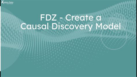 Causal Discovery Video Create Your Own Model Configuration Causal