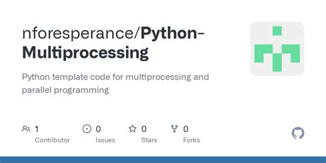 Github Nforesperance Python Multiprocessing Python Template Code For Multiprocessing And