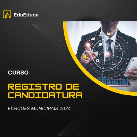 EleiÇÕes 2024 Registro De Candidatura Na PrÁtica Francisco Edua