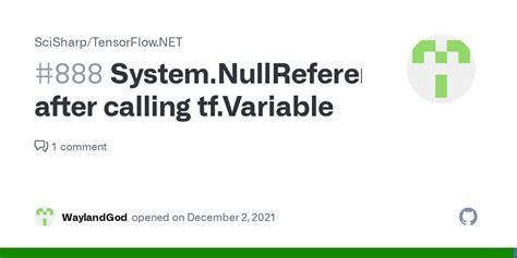 system nullreferenceexception after calling tf variable · issue 888