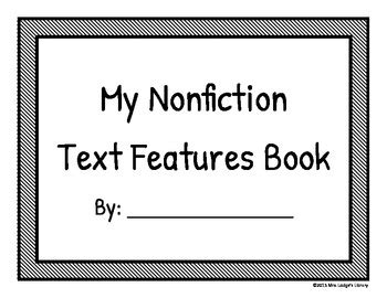 Nonfiction Text Features Reference Book By Mrs Lodge S Library TpT
