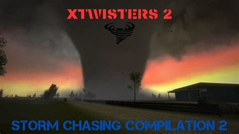 Garry S Mod XTwisters 2 Storm Chasing Compilation 2 YouTube