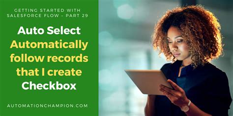Auto Select Automatically Follow Records That I Create Checkbox