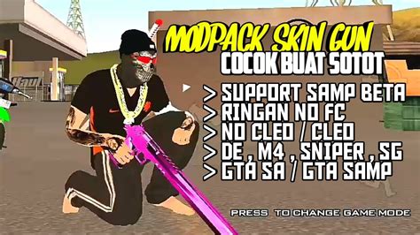 SHARE MODPACK GUN V1 GTA SAMP MIRIP MODPACK GANGSTER MODPACK GTA SA ANDROID YouTube