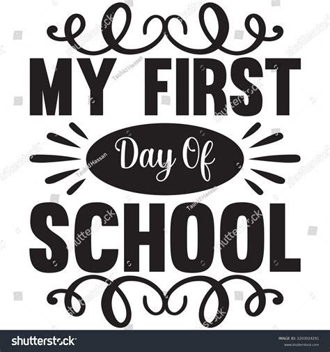 My First Day School T Shirt Stock Vector Royalty Free 2203024291