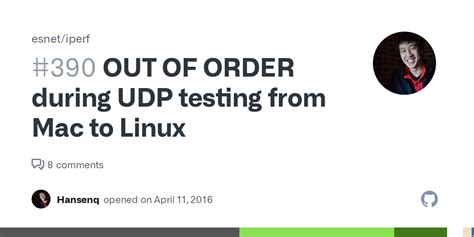 Out Of Order During Udp Testing From Mac To Linux Issue Esnet