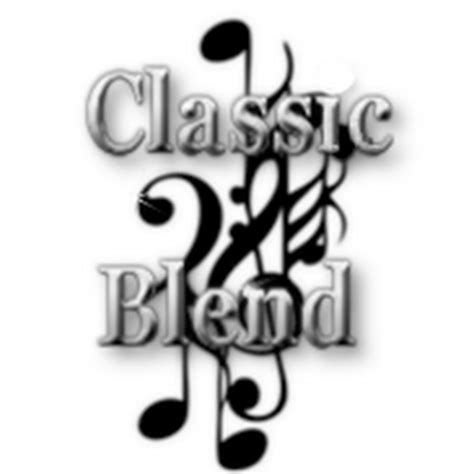 Classic Blend Youtube